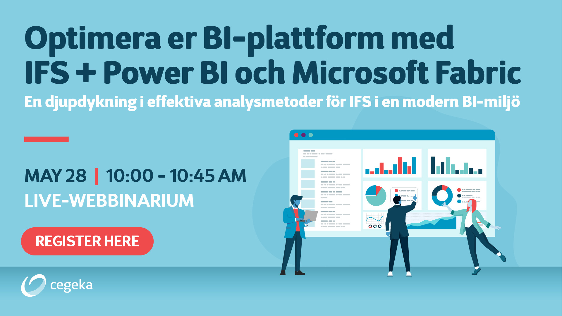 Optimera er BI-plattform med IFS + Power BI och Microsoft Fabric| Cegeka