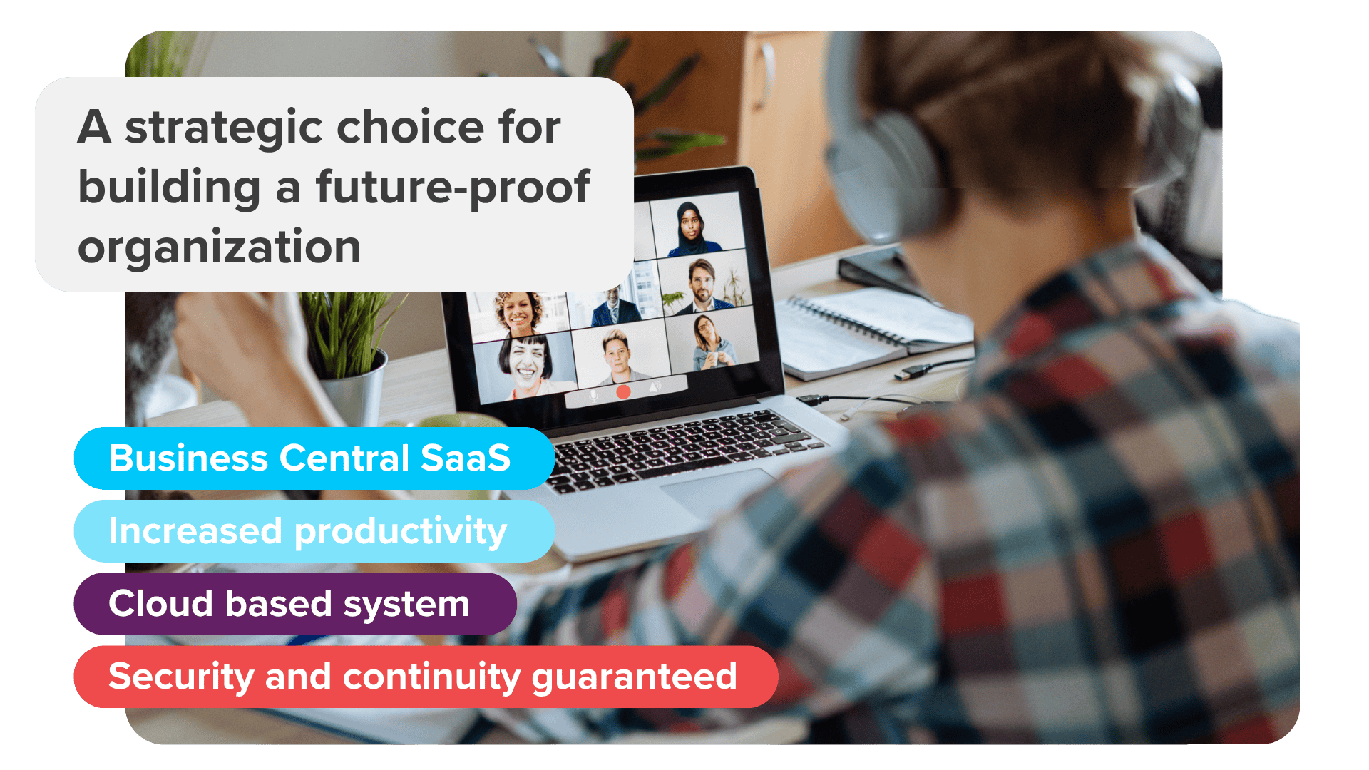 Why Business Central SaaS is the backbone of the modern workplace