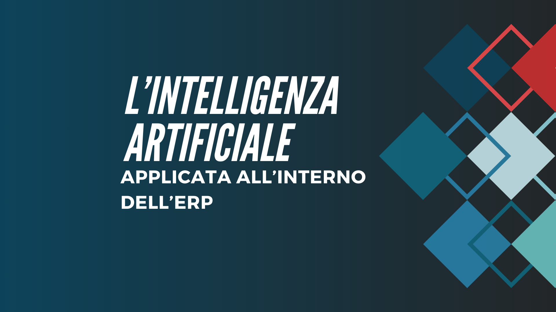 Le applicazioni concrete dell’intelligenza artificiale nell’ERP