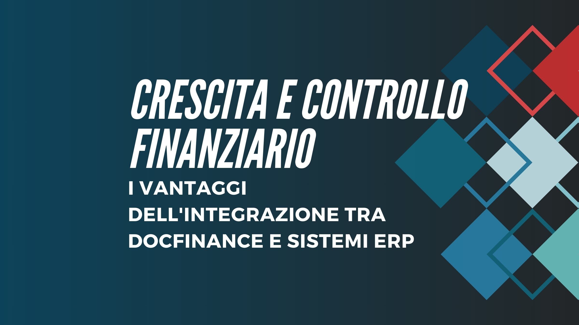 Crescita e controllo finanziario: i vantaggi dell'integrazione tra ...